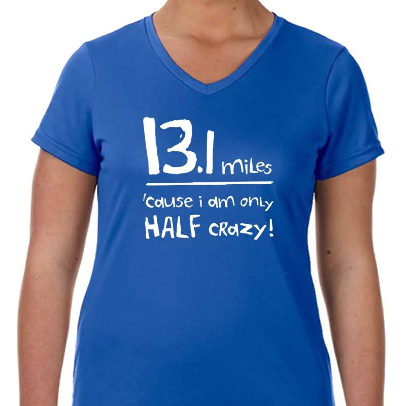 13.1 Miles 'Cause I Am Only HALF Crazy! - One More Mile